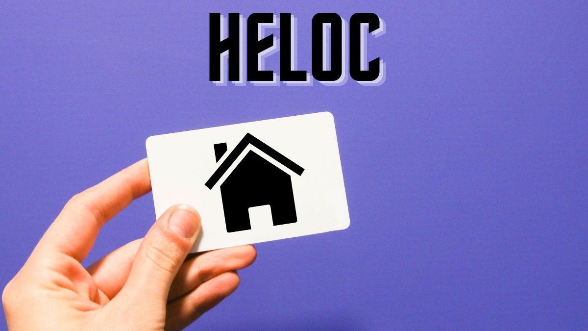 Save Big with Home Equity Line of Credit (HELOC)